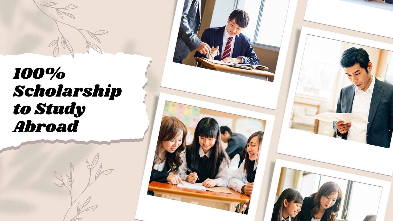 100% Scholarship to Study Abroad for Indian Students 2025